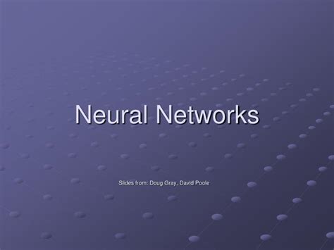 Ppt Neural Networks Powerpoint Presentation Free Download Id6013595