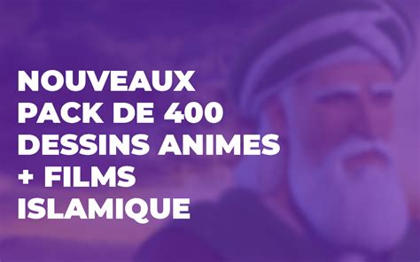 Nouveaux Pack De 400 Dessins Animes Films Islamique Le Boncoin Digital