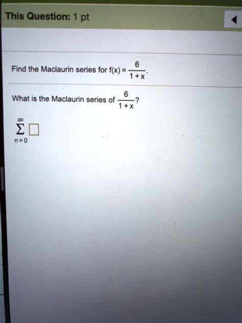 Solved This Question Pt Find The Maclaurin Series For Fx What Is