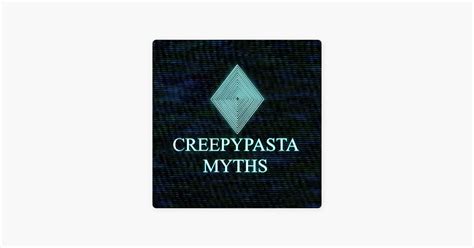 ‎creepy Pasta Myths Creepypasta Intruder Alert On Apple Podcasts