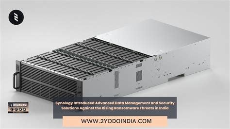 Synology Introduced Advanced Data Management And Security Solutions