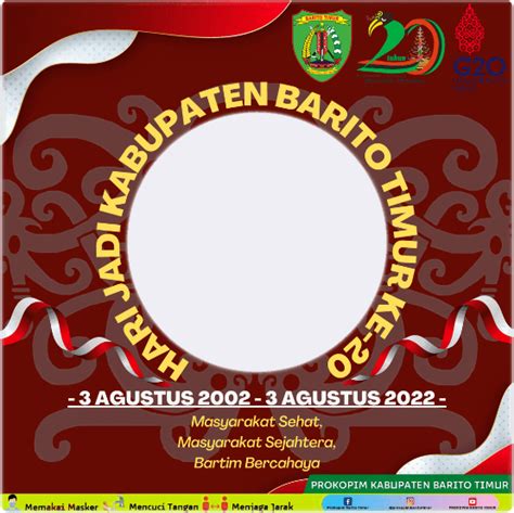 Ragam Twibbon HUT Kabupaten Barito Timur Ke Tahun Waca Berita