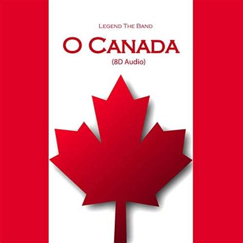 Canadas National Anthem
