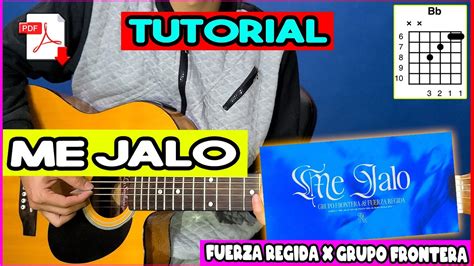 Tutorial Me Jalo Grupo Frontera X Fuerza Regida Guitarra Acordes