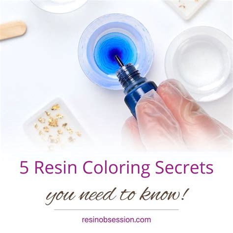 5 How To Color Resin Secrets You Need To Know Resin Obsession