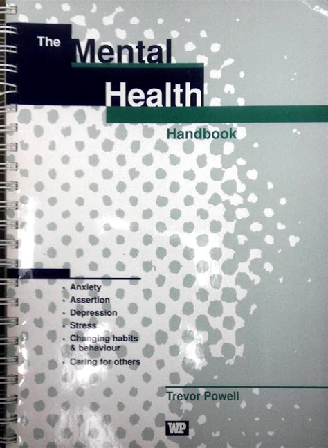 The Mental Health Handbook Uk Powell Trevor J