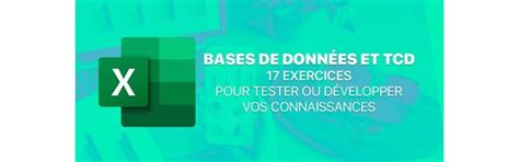 Maîtriser Les Tableaux Croisés Dynamiques Et Les Listes De Données Dans