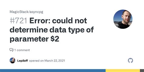 Error Could Not Determine Data Type Of Parameter 2 · Issue 721