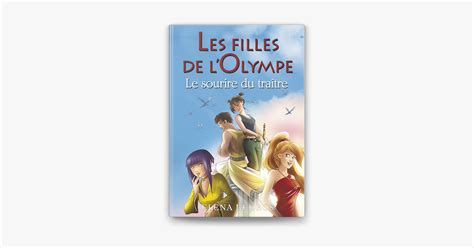 Les Filles De L Olympe Tome 5 Le Sourire Du Traitre On Apple Books