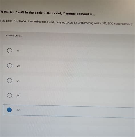 solved b mc qu 12 79 ﻿in the basic eoq model if annual