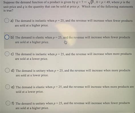 Solved а Suppose the demand function of a product is given Chegg