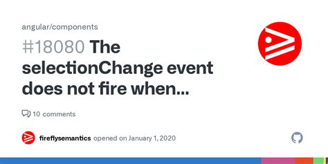 The SelectionChange Event Does Not Fire When Completed Is False Issue Angular