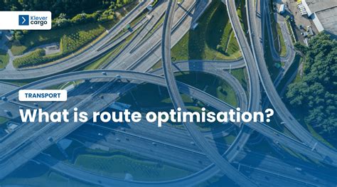 What Is Route Optimisation