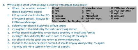 Solved 4 Write A Bash Script Which Displays As Shown With Chegg