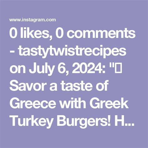 Tasty Twist Recipes On Instagram 🍔 Savor A Taste Of Greece With Greek