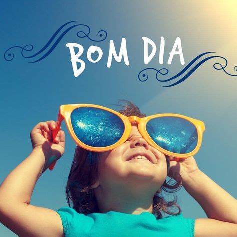 Bom dia em 2020 Loja de oculos Óculos escuros Frases otimistas