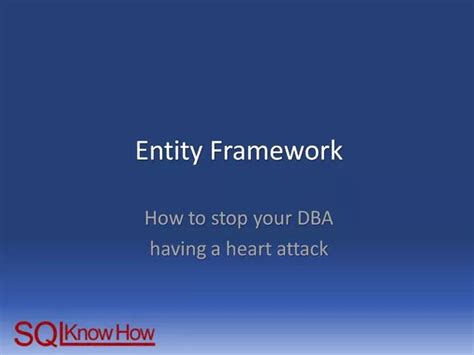 Ppt Entity Framework Powerpoint Presentation Free Download Id530218
