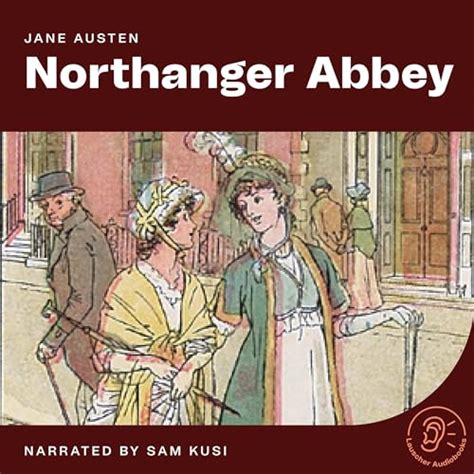 Northanger Abbey Audiobook By Jane Austen