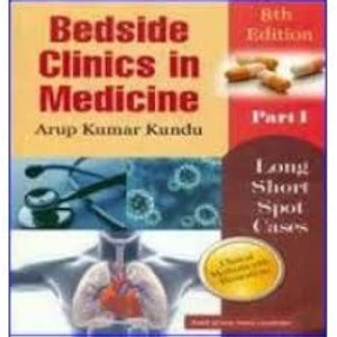 Bedside Clinics In Medicine 8ed Part 1 Pb 2019 Kundu A K