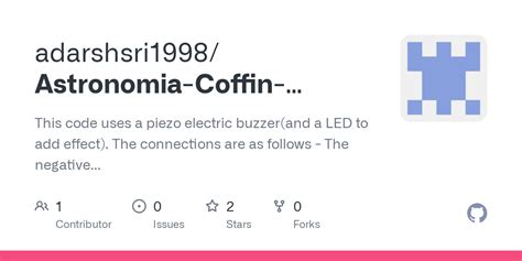 Github Adarshsri1998astronomia Coffin Meme Arduino Buzzer This Code Uses A Piezo Electric