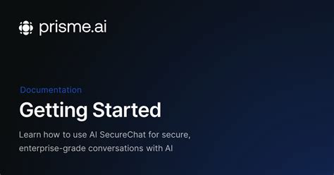 Getting Started Prismeai