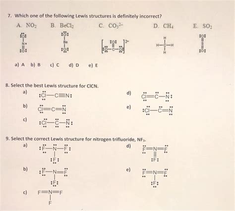 Solved 7 Which One Of The Following Lewis Structures Is Chegg