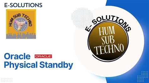 oracle physical standby creation part 3 oracle physical standby
