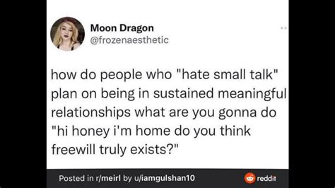 real introverts and haters of small talk answer this please honestly