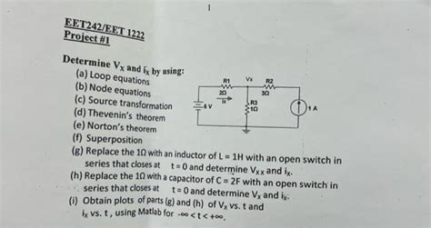 Solved Determine VX And IX By Using A Loop Equations B Chegg Com