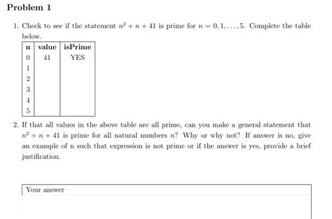solved 1 check to see if the statement n2 n 41 is prime for