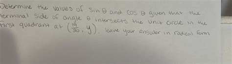 Solved Determine the values of sinθ and cosθ given that Chegg com