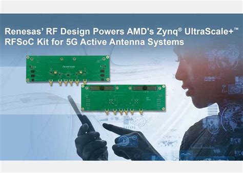 Renesas Collabora Con AMD In Progetti RF Completi E Front End Digitali