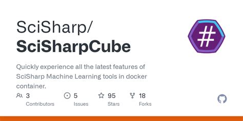 Github Scisharpscisharpcube Quickly Experience All The Latest Features Of Scisharp Machine