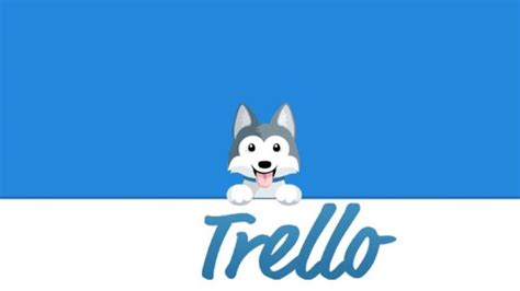 Trello Là Gì Khám Phá Những Thông Tin Về ứng Dụng Trello
