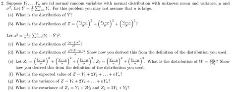 Solved 2 Suppose Yı Yn Are Iid Normal Random Variables