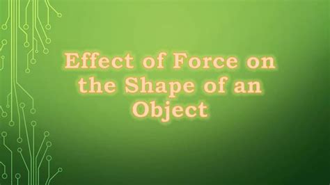 Science 4 Ppt Q3 Lesson 44 Effects Of Force Pptx