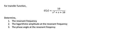 Solved For Transfer Function Gss2s1010 Determine 1