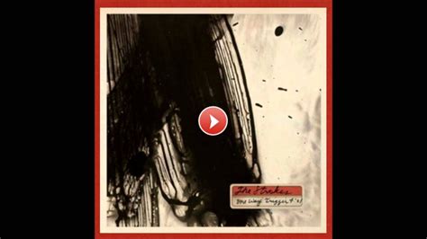 The Strokes One Way Trigger YouTube