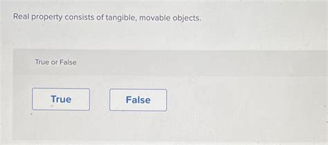 solved real property consists of tangible ﻿movable