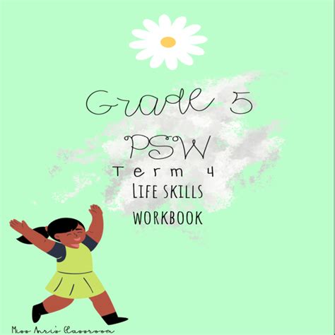 Grade 5 Life Skills Psw Term 4 Workbook • Teacha