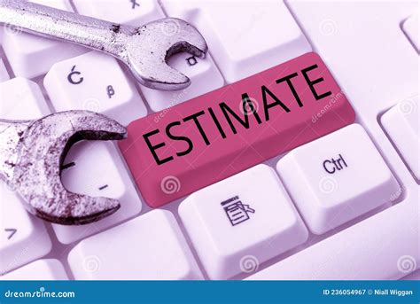 Inspiration Showing Sign Estimate Conceptual Photo Roughly Calculate