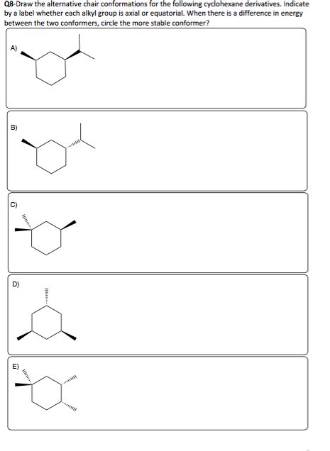 Solved Draw The Alternative Chair Conformations For The Chegg
