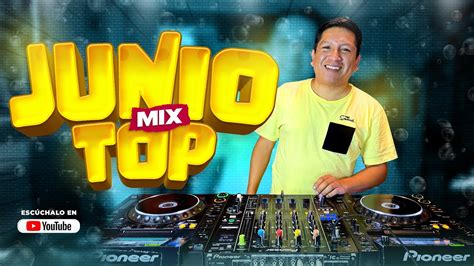 Junio Top Mix 2024🔥brickell Vida Pasada Dora Teka Partido En Dos