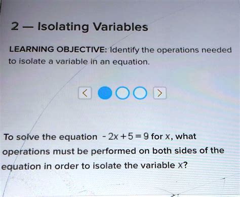 Solved 2 Isolating Variables Learning Objective Identify The