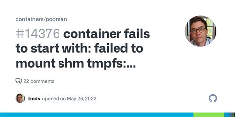 container fails to start with failed to mount shm tmpfs invalid