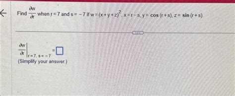solved k dw ər find when r 7 and s 7 if w x y z ²