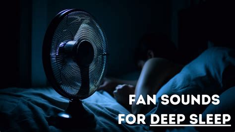 Fan Sounds For Sleeping The Best Way To Relax 1 Hour Of Fan Noise