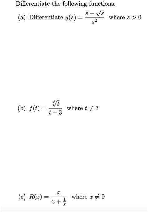 Solved Differentiate The Following Functions A
