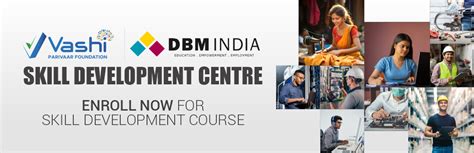 Vashi Dbm Skill Development Centre Vashi Integrated Solutions