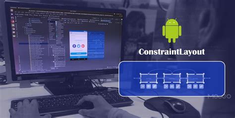 How To Use Constraintlayout In Android For Faster Better Ui Design Constraintlayout Is A